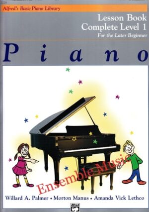 Alfred's Basic Piano Library: Lesson Book Complete Level 1 (1A/1B ...