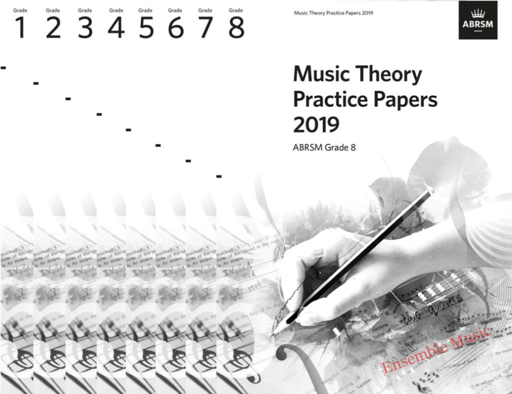 ABRSM 2019 Music Theory Practice Papers - Ensemble Music