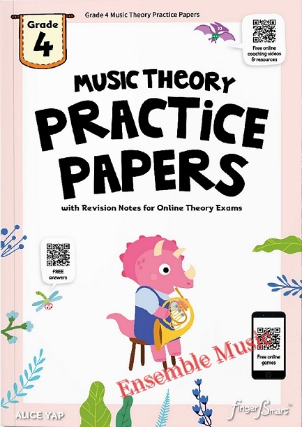 Music Theory Practice Papers Grade 4 (Finger Smart) - Ensemble Music